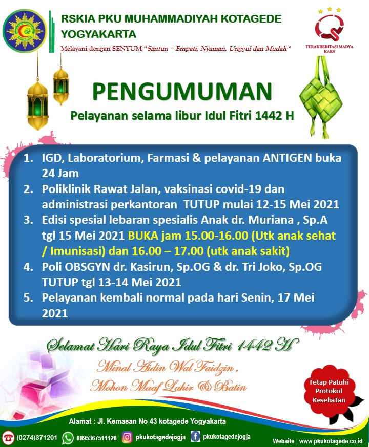 RSKIA PKU Muhammadiyah Kotagede SIAGA MELAYANI selama libur lebaran 1442H – RS. PKU Kotagede