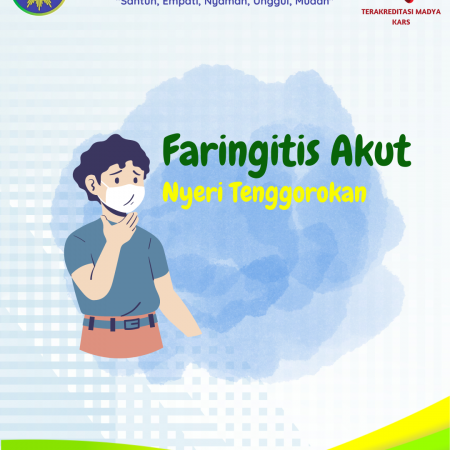 Rubrik Edukasi ” Faringitis Akut (Nyeri Tenggorokan)” – RS. PKU Kotagede